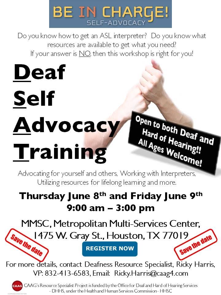 Deaf Self-Advocacy Training 6/8/17 & 6/9/17 – Houston – Deaf Network of ...