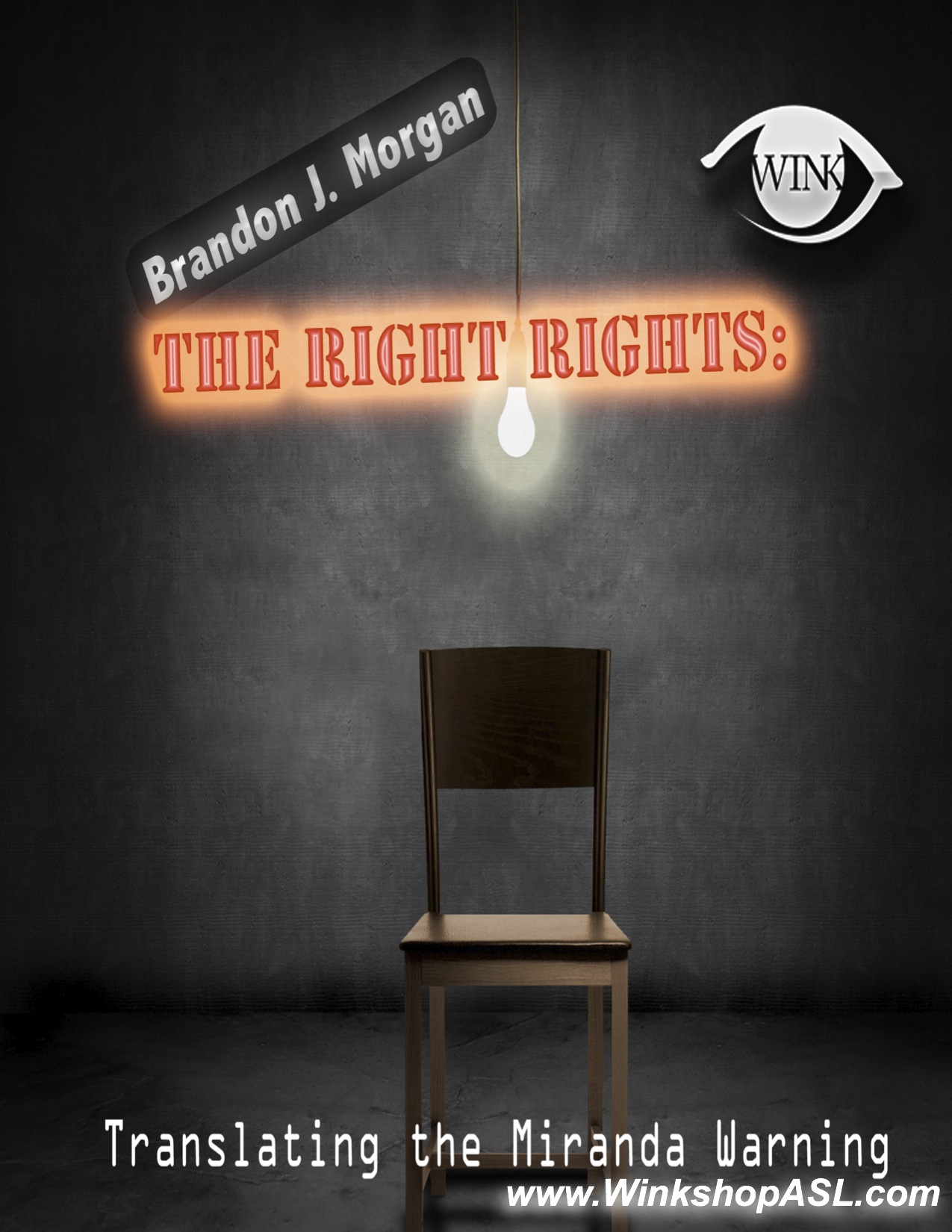 The Right Rights: Translating the Miranda Warning – Deaf Network of Texas