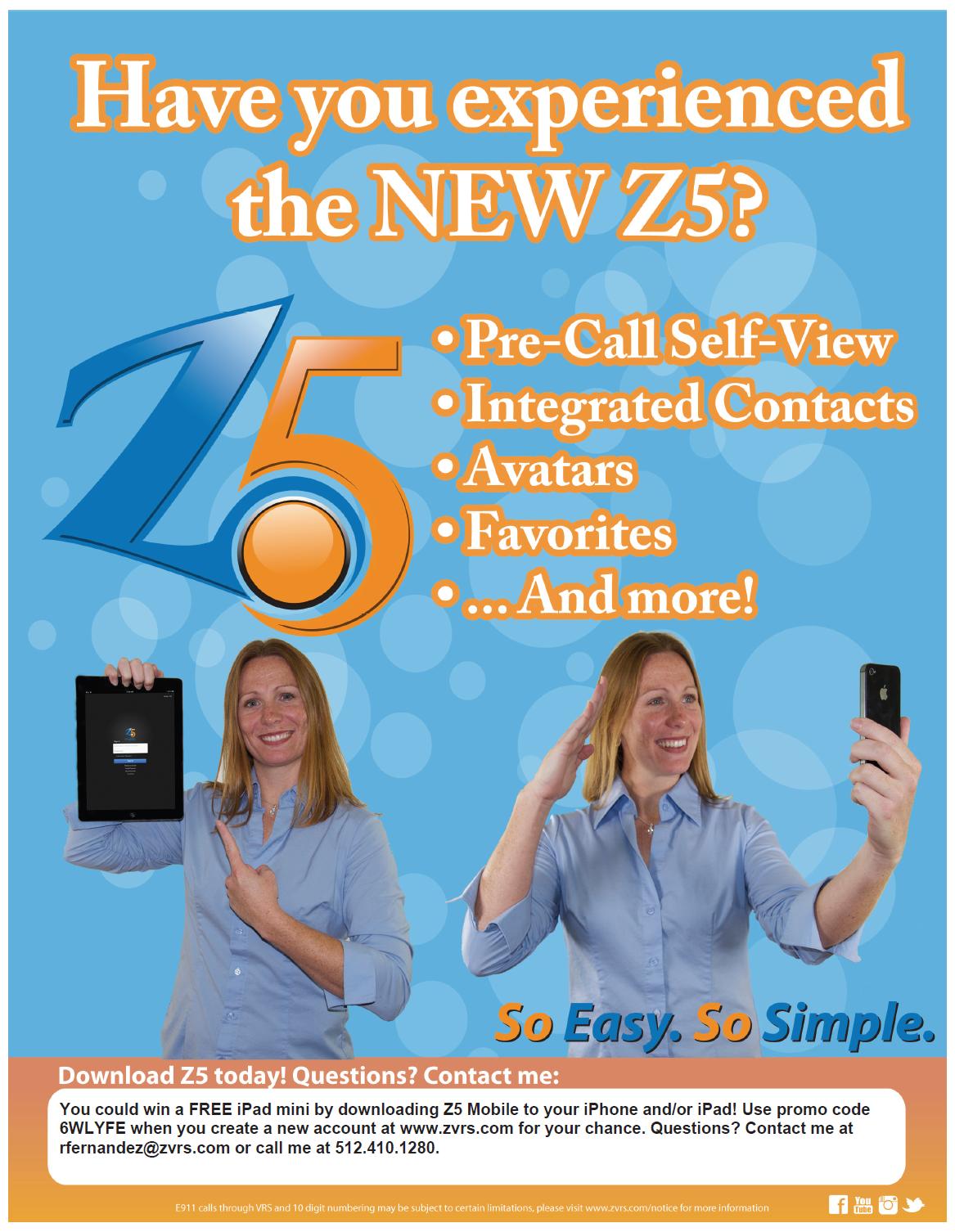 Have you experienced the NEW Z5? – Deaf Network of Texas