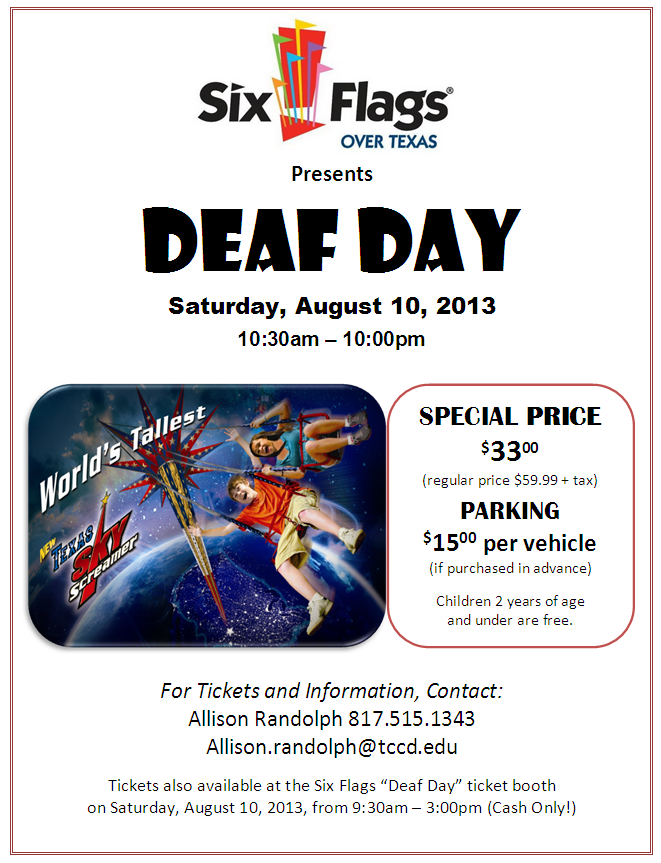 Six Flags Deaf Day 8/10/13 – Deaf Network of Texas