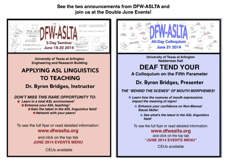 DFW-ASLTA Three-Day Seminar with Dr Byron Bridges for ASL Teachers ...