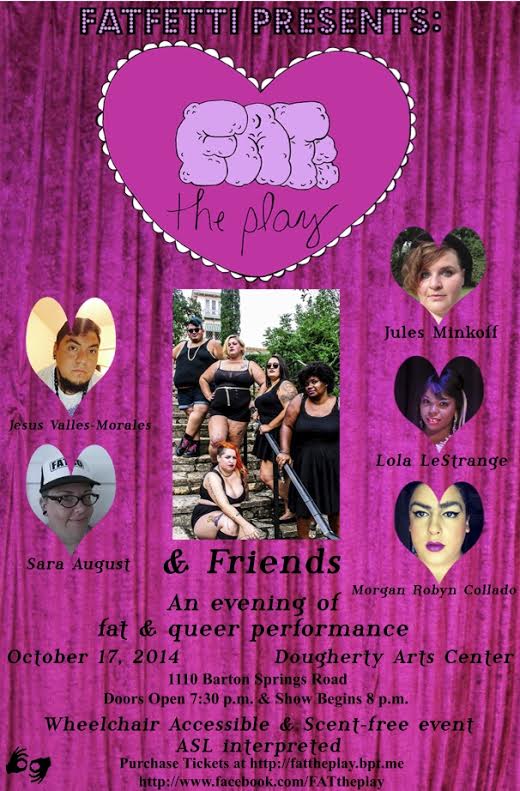 Interpreted Show: FAT: The Play & Friends 10/17/14 – Austin – Deaf ...