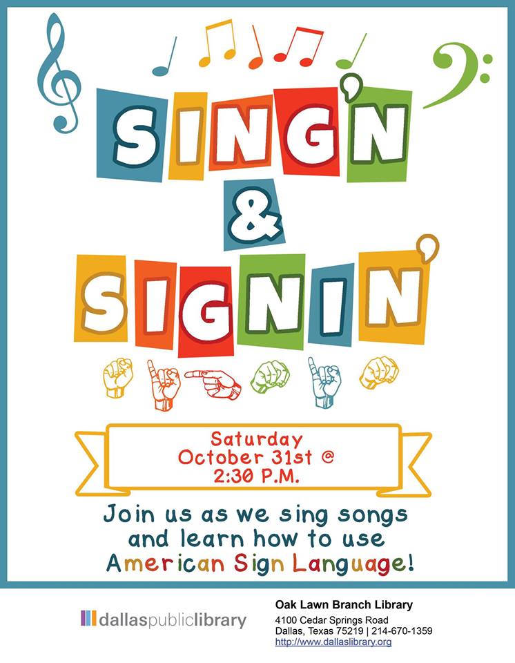 Sing’n & Signin’ Learn ASL 10/31/15 – DFW – Deaf Network of Texas