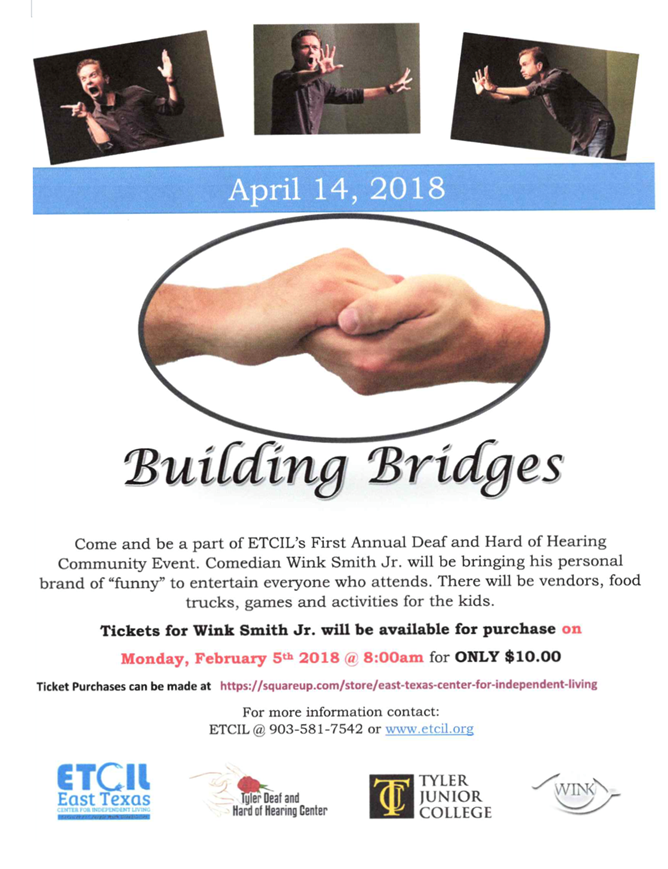 Building Bridges with Wink Smith Jr – East Texas – Deaf Network of Texas