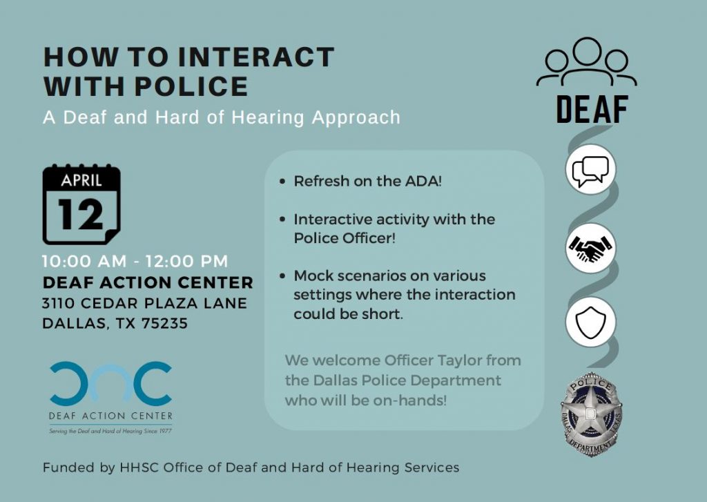 How to Interact with Police 4/12/18 – DFW – Deaf Network of Texas
