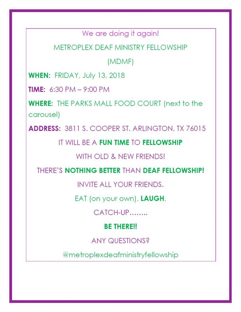 MDMF Deaf Fellowship 7/13/18 – DFW – Deaf Network of Texas