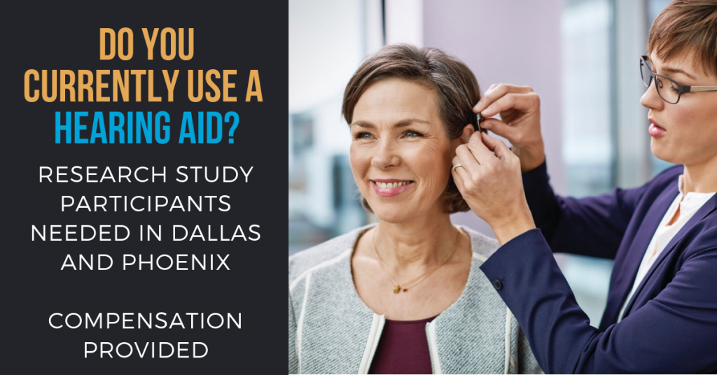 Using Hearing Aid? Research Study Participants Wanted with Pay – DFW ...