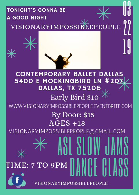 Slow Jam/R&B ASL Dance Class 3/22/19 – DFW – Deaf Network of Texas