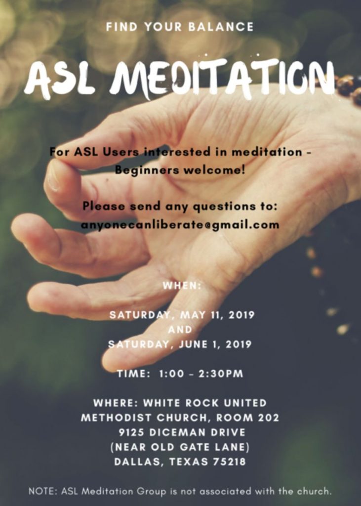 ASL Meditation 5/11/19 – DFW – Deaf Network of Texas