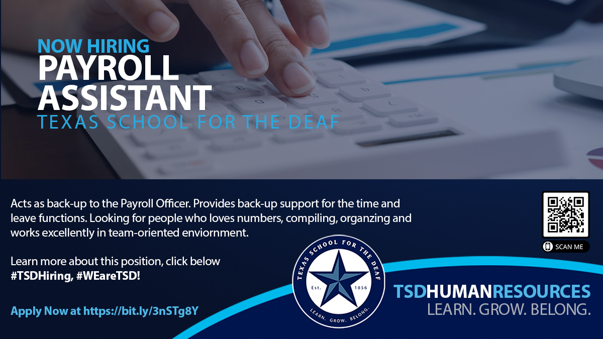 TSD: Job Opportunity – Payroll Assistant – Deaf Network of Texas