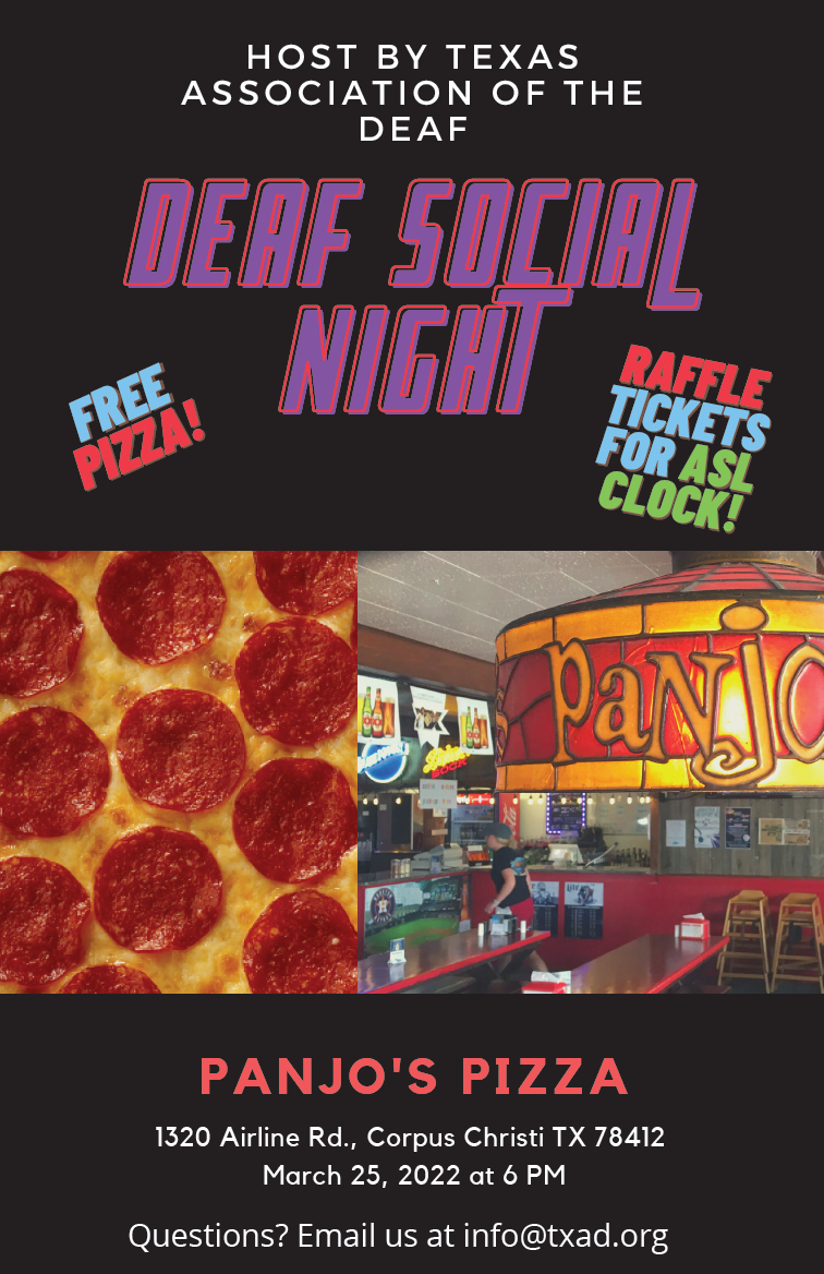 TAD Deaf Social Night Free Pizza – Corpus Christi 3/25/2022 – Deaf ...