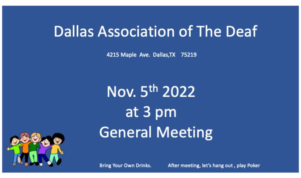 Dallas Deaf Club Meeting 11/5/2022 – Deaf Network of Texas