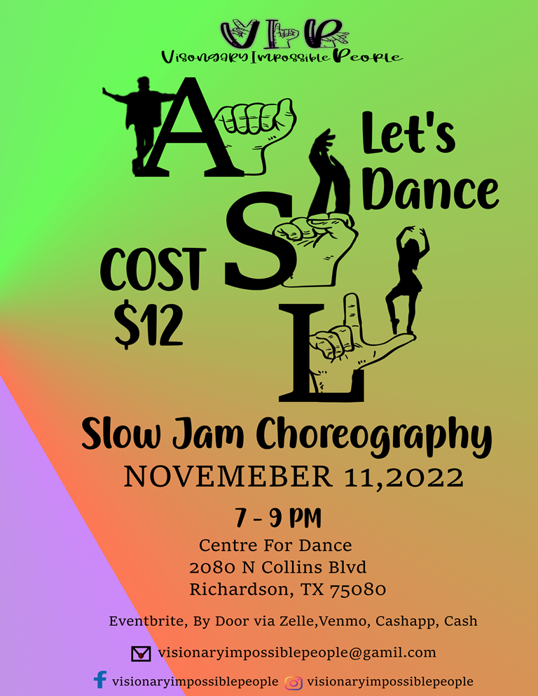 ASL Let’s Dance: Slow Jam Choreography 11/11/22 – DFW – Deaf Network of ...