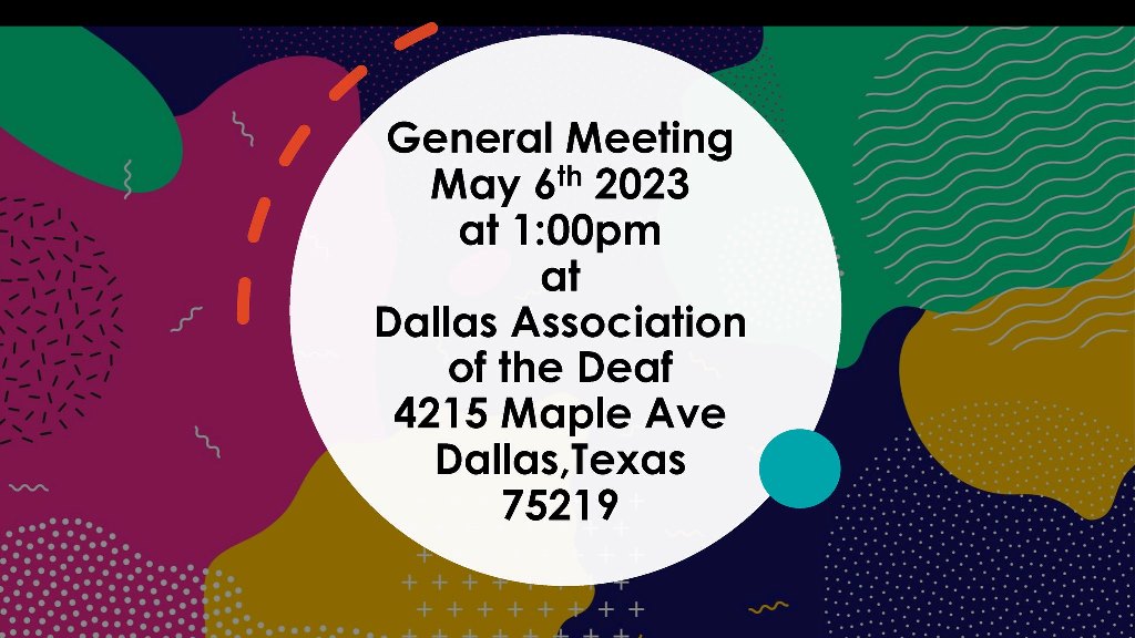 Dallas Deaf Club Meeting 5/6/2023 – Deaf Network of Texas