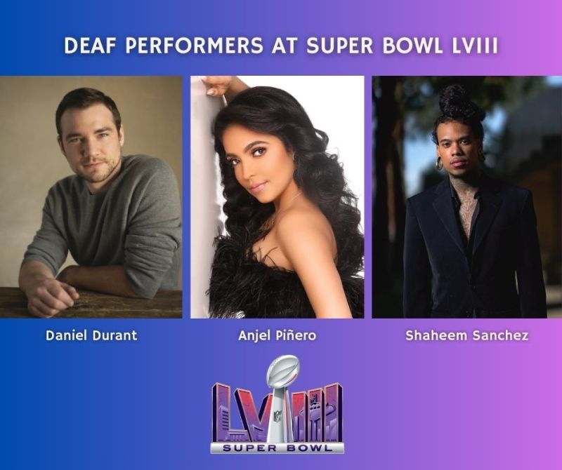 Deaf Performers at Super Bowl LVIII – Deaf Network of Texas