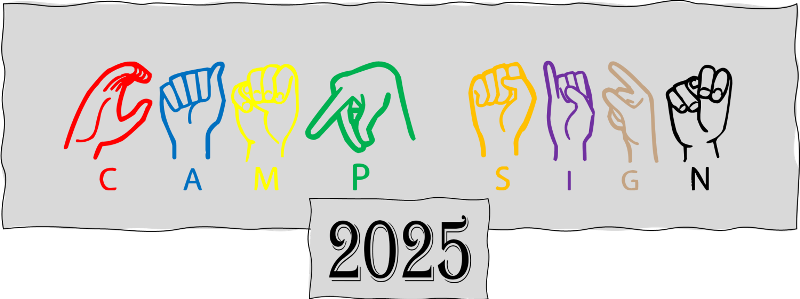 Camp Sign 2025 – Register Now! Spots Limited – Deaf Network of Texas