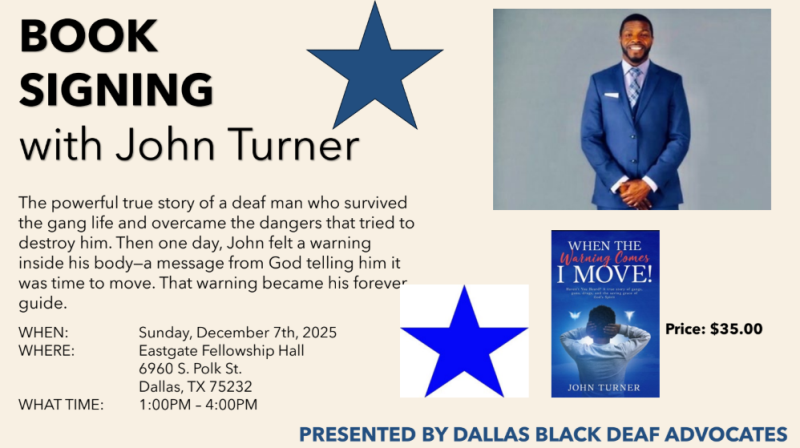 Book Signing with Deaf Author John Turner – DFW – Deaf Network of Texas